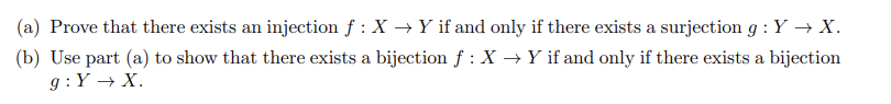 Solved (a) Prove that there exists an injection f:X→Y if and | Chegg.com