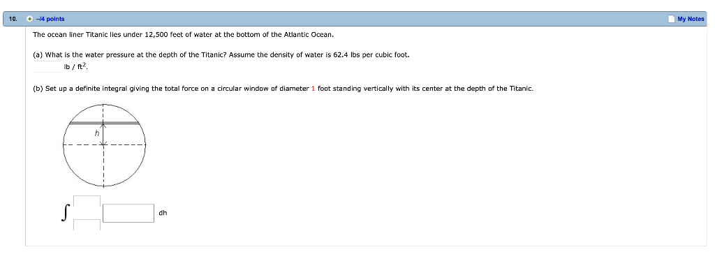 Solved 10. -14 points My Notes The ocean liner Titanic lies | Chegg.com