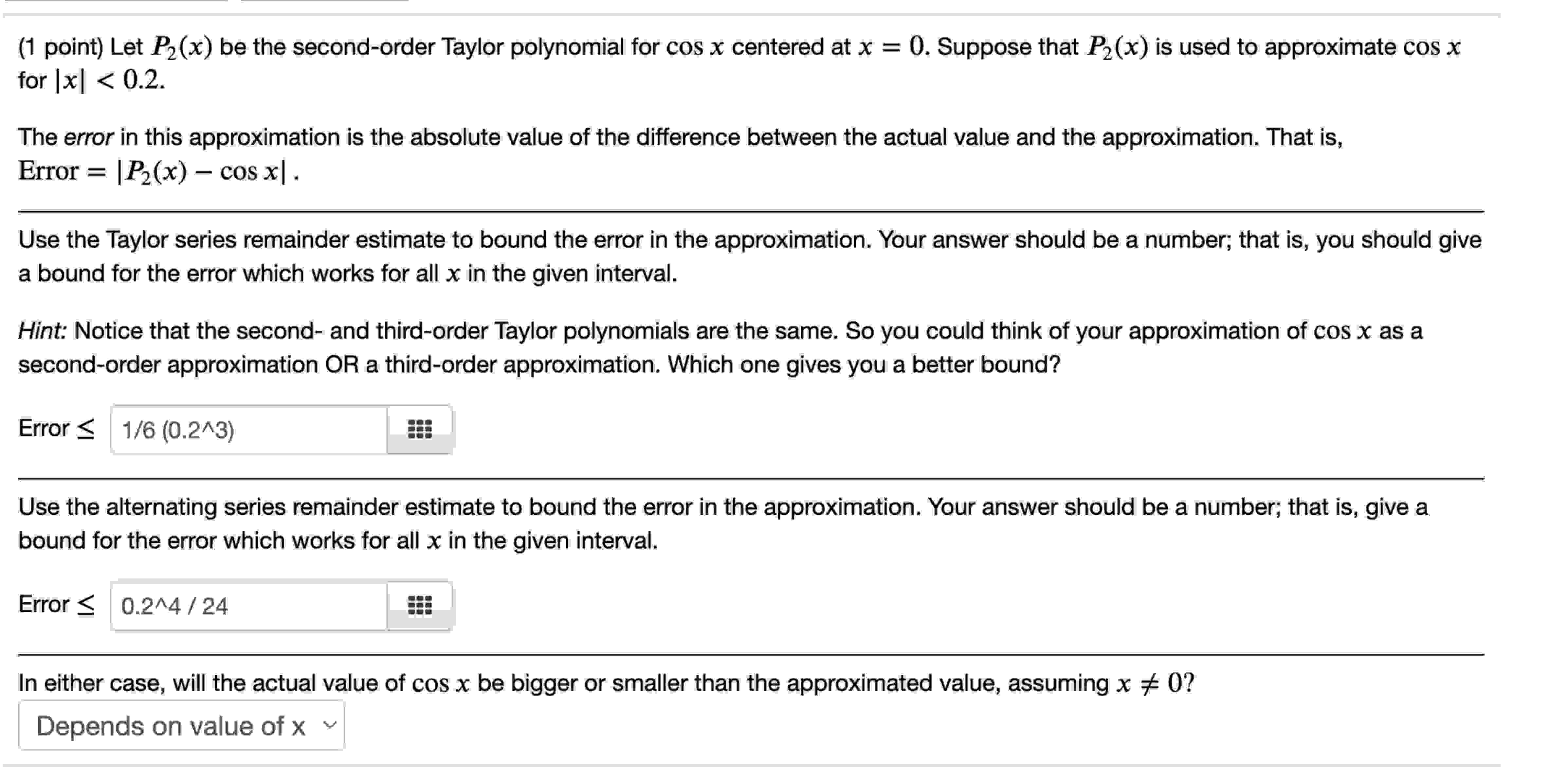 Solved (1 ﻿point) ﻿Let P2(x) ﻿be the second-order Taylor | Chegg.com