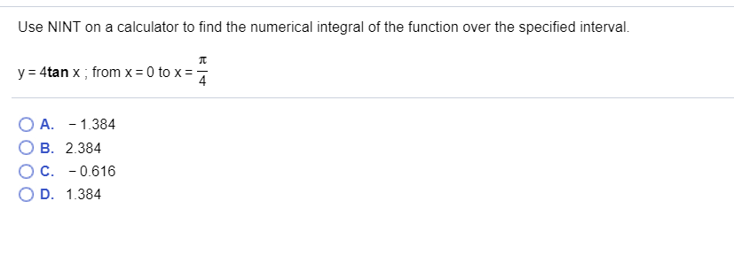Solved Use NINT on a calculator to find the numerical | Chegg.com