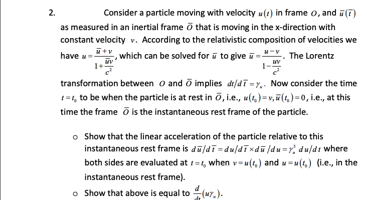 Solved , ﻿Consider a particle moving with velocity u(t) ﻿in | Chegg.com