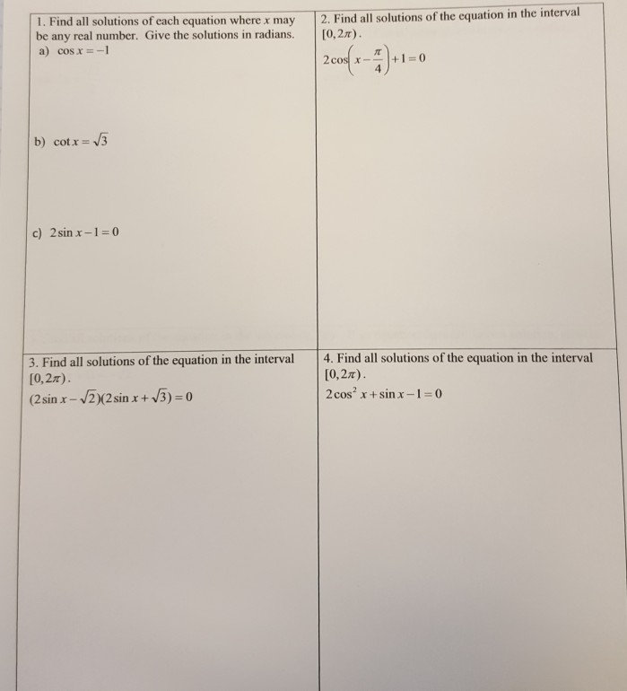 Solved I. Find all solutions of each be any real number. | Chegg.com