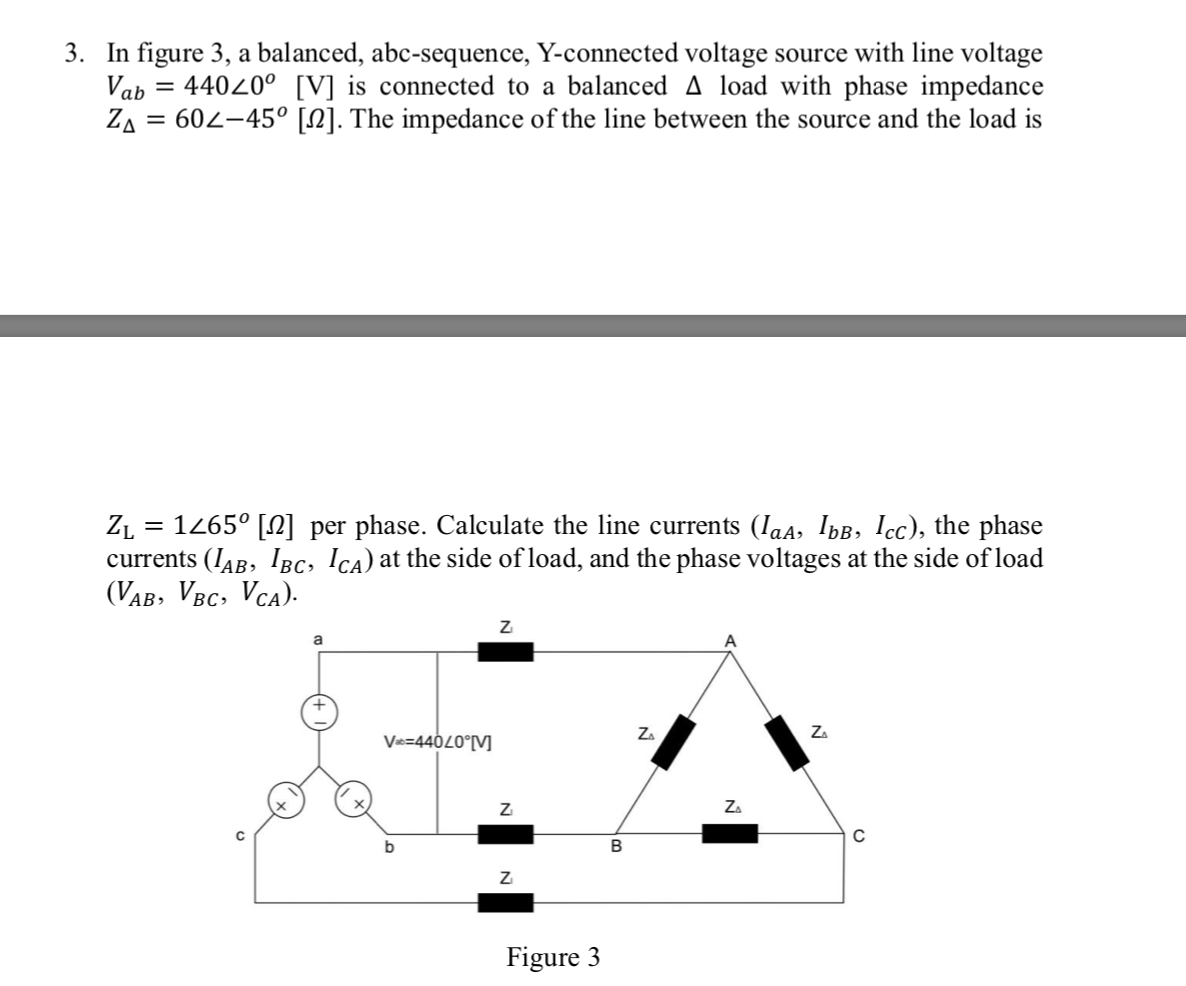 Solved 3. In figure 3, a balanced, abc-sequence, Y-connected | Chegg.com