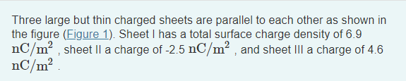 Solved Three large but thin charged sheets are parallel to | Chegg.com