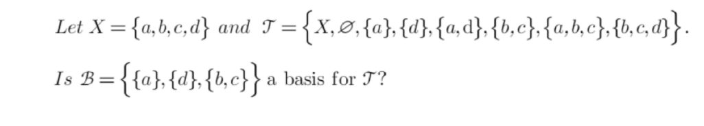 Solved Let X={a,b,c,d} and | Chegg.com