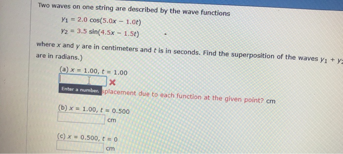 Solved Two waves on one string are described by the wave | Chegg.com