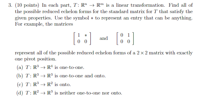 Solved 3. (10 points) In each part, T: RM → R" is a linear | Chegg.com