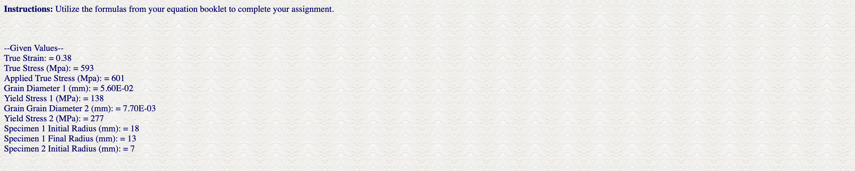 Solved Problem 3: The yield strength for an alloy that has | Chegg.com