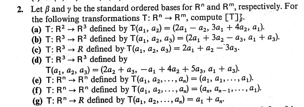 Solved 2. Let B and y be the standard ordered bases for R" | Chegg.com