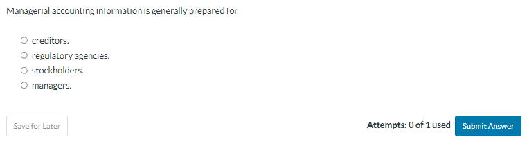 Solved Managerial accounting information is generally | Chegg.com