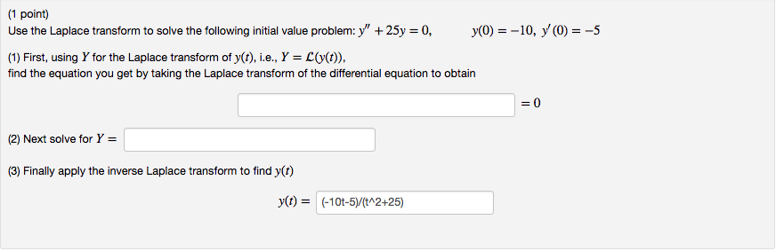 Solved Use the Laplace transform to solve the following | Chegg.com