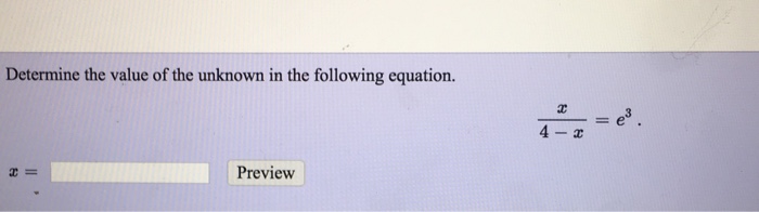 Solved Determine the value of the unknown in the following | Chegg.com