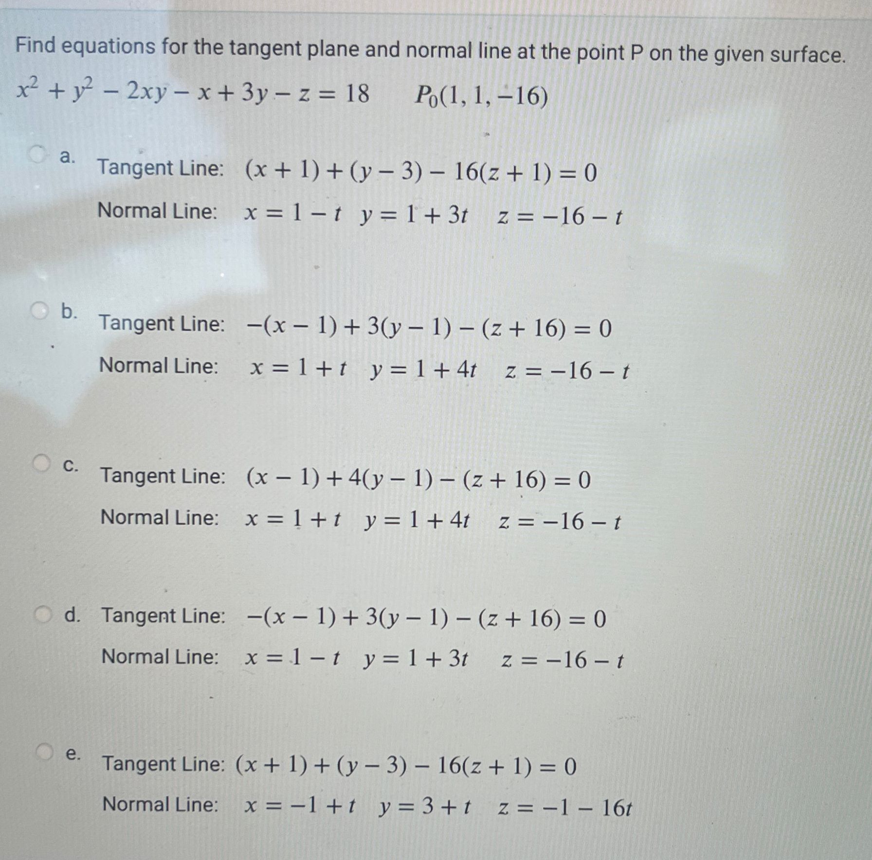 Solved Find equations for the tangent plane and normal line | Chegg.com