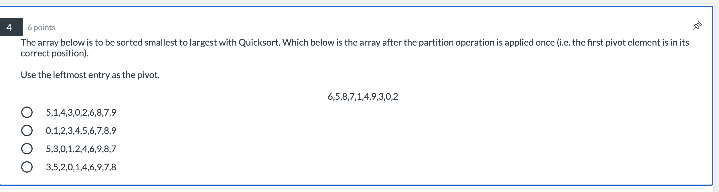 Solved 4 6 points The array below is to be sorted smallest | Chegg.com