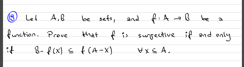 Solved This is the question in my abstract math class, | Chegg.com