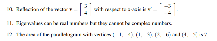 Solved 10. Reflection of the vector v = [ 3 4 with respect | Chegg.com