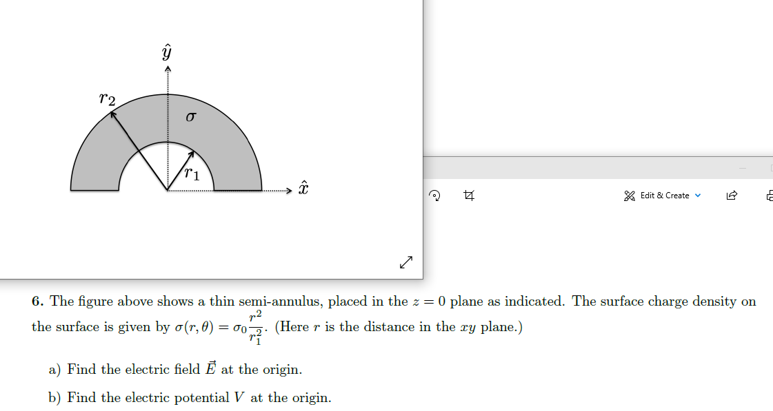Solved 6. The figure above shows a thin semi-annulus, placed | Chegg.com