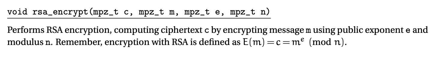 Solved void rsa_encrypt (mpz_t c, mpz_t m, mpz_t e, mpz_t n) | Chegg.com