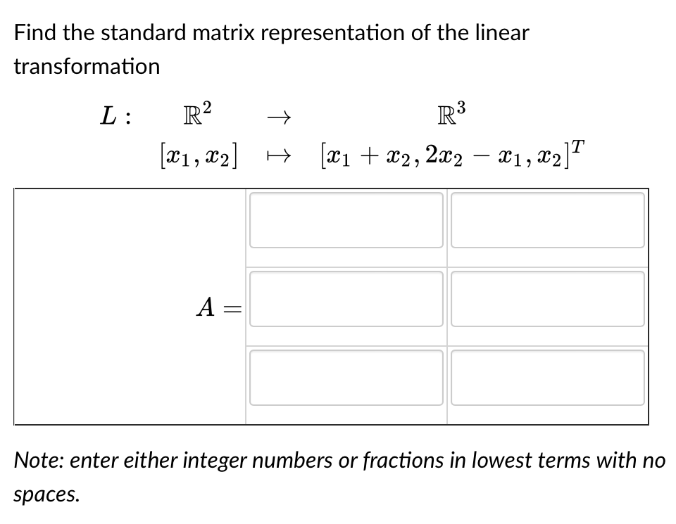 Solved Find the standard matrix representation of the | Chegg.com