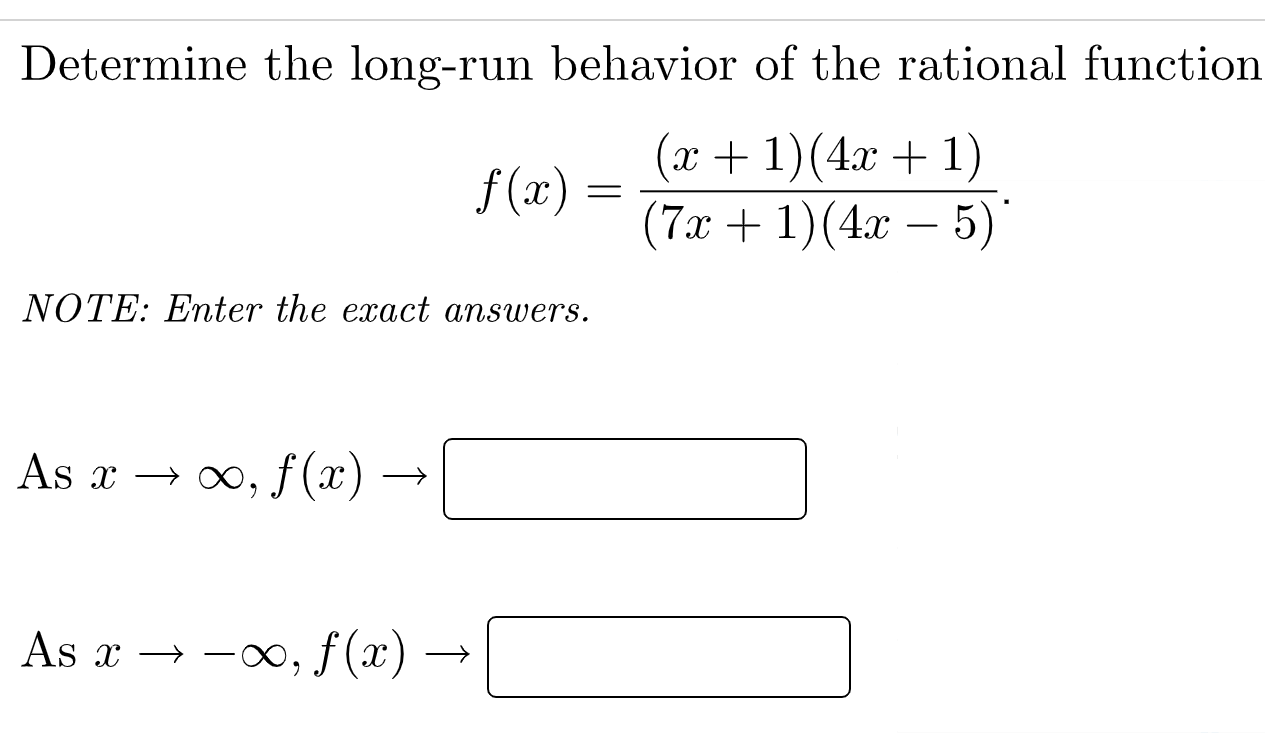 Solved Determine the long-run behavior of the rational | Chegg.com