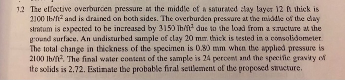 Solved The effective overburden pressure at the middle of a | Chegg.com