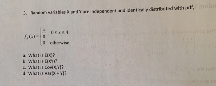 Solved Random variables X and Y are independent and | Chegg.com