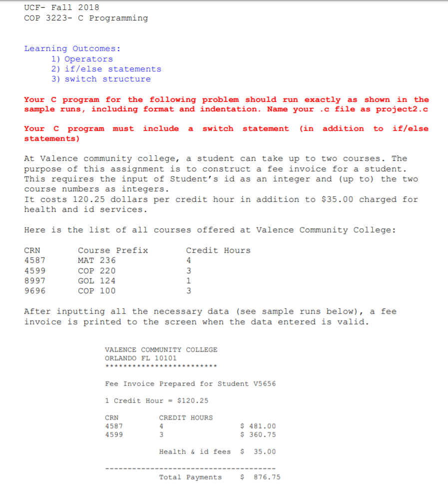 UCF- Fall 2018 COP 3223- C Programming Learning | Chegg.com