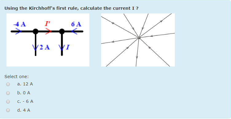 Solved Using the Kirchhoff's first rule, calculate the | Chegg.com