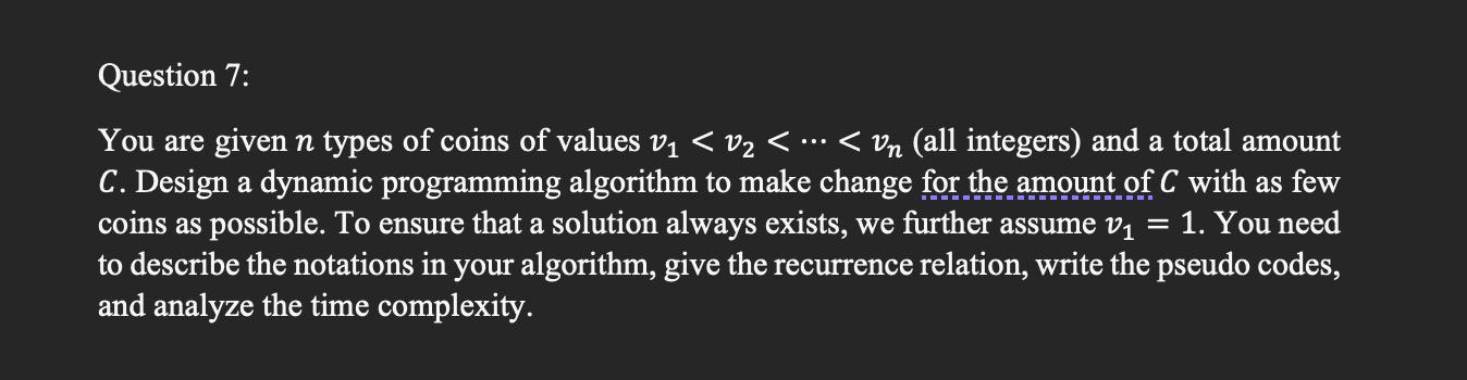 Solved Question 7: You are given n types of coins of values | Chegg.com