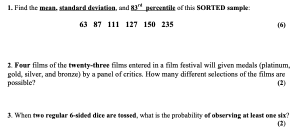 Solved 1. Find the mean, standard deviation, and 83rd | Chegg.com