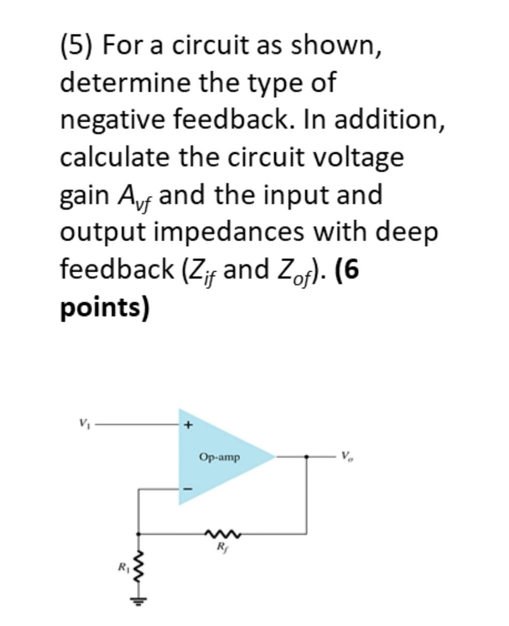Solved (5) For a circuit as shown, determine the type of | Chegg.com