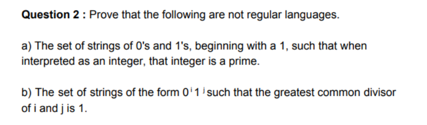 Solved Question 2 Prove that the following are not regular | Chegg.com