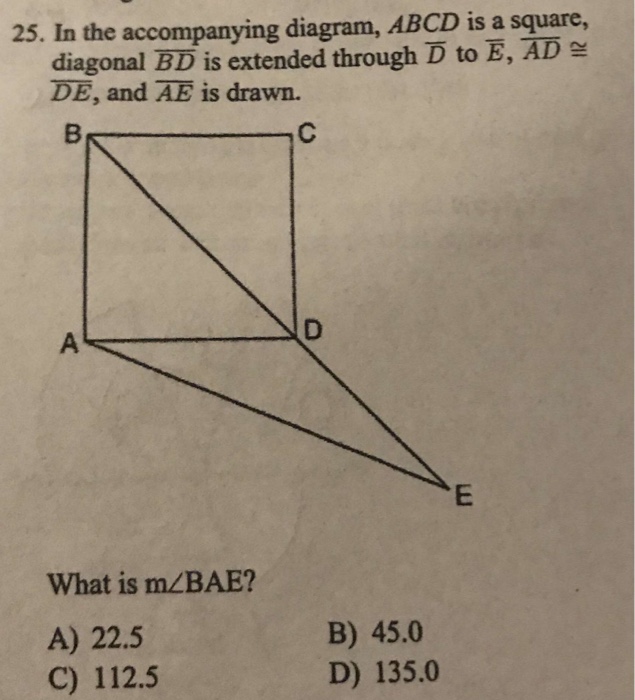 Solved 25. In the accompanying diagram, ABCD is a square, | Chegg.com