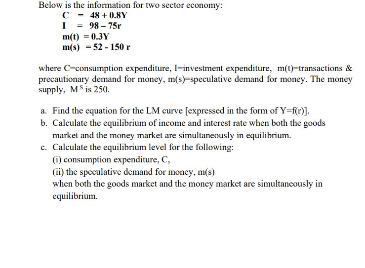 Solved Below is the information for two sector economy: C = | Chegg.com