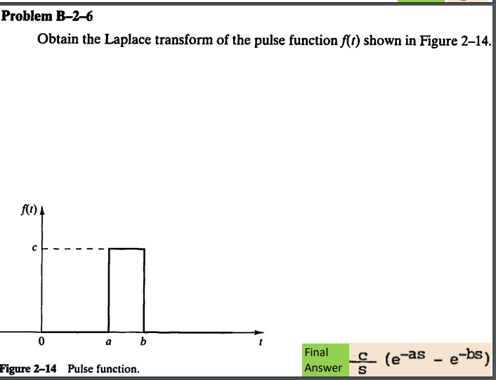 Solved Obtain the Laplace transform of the pulse function | Chegg.com