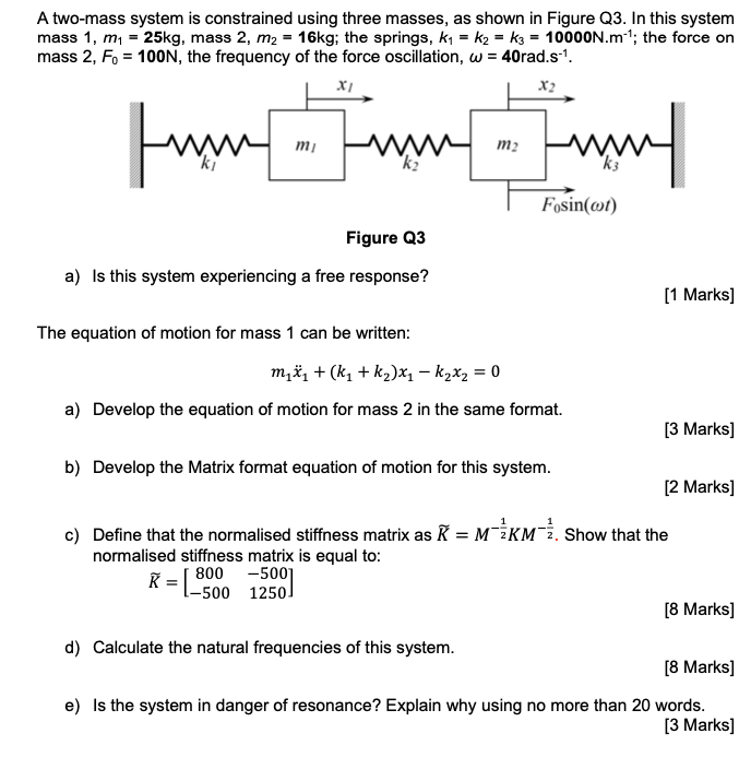Solved A two-mass system is constrained using three masses, | Chegg.com