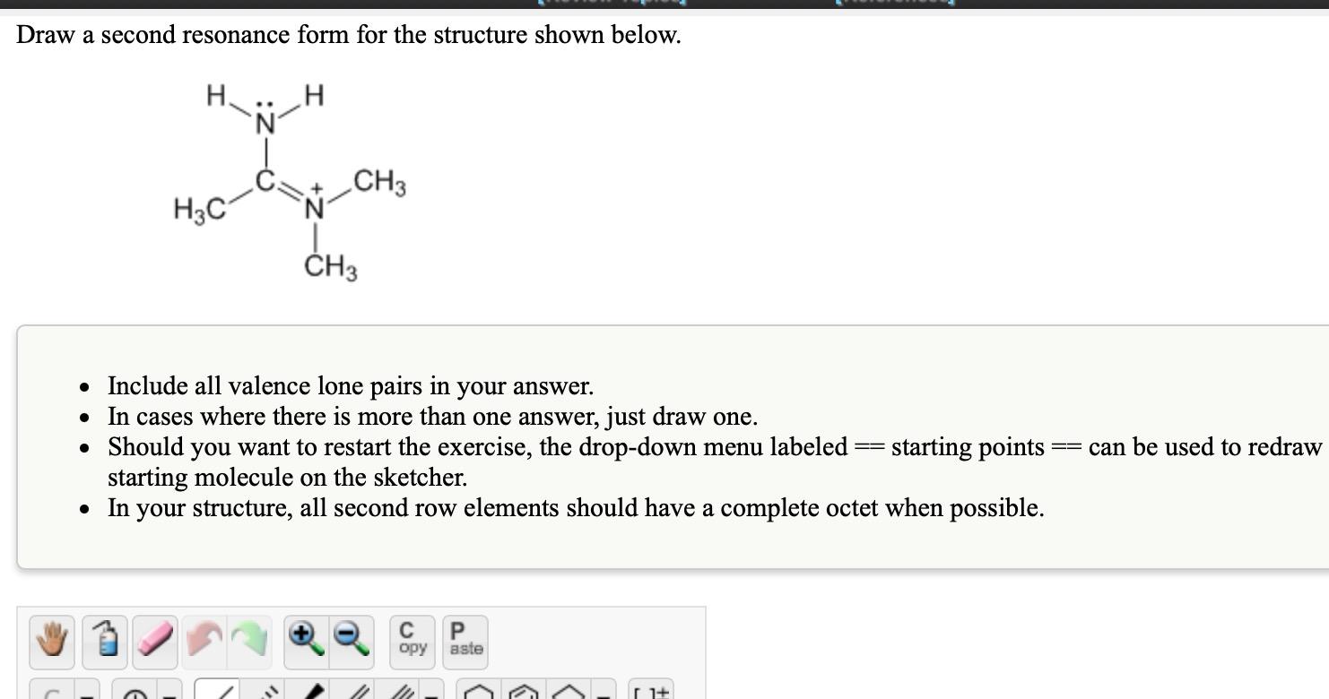 Solved Draw a second resonance form for the structure shown | Chegg.com