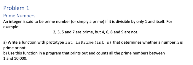 Solved Problem 1 Prime Numbers An integer is said to be | Chegg.com