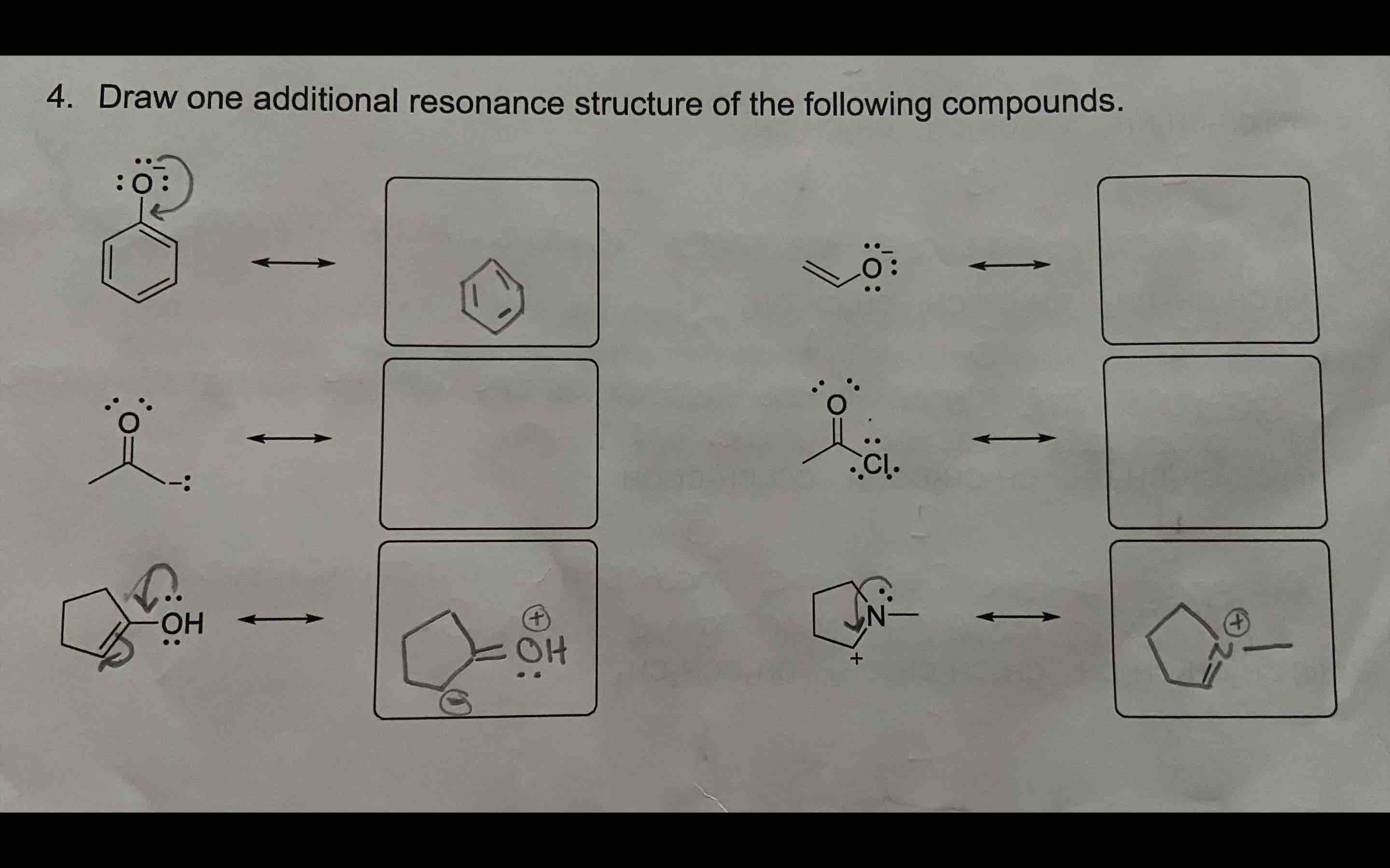 Solved 4. Draw one additional resonance structure of the | Chegg.com