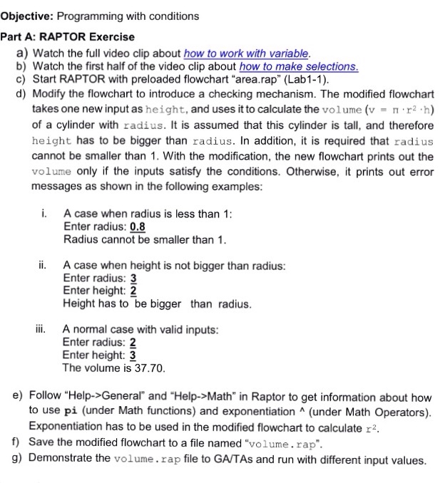 Solved Objective: Programming with conditions Part A: RAPTOR | Chegg.com