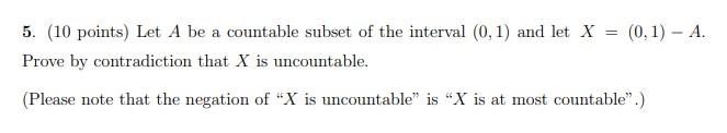 Solved (0.1) - A. 5. (10 points) Let A be a countable subset | Chegg.com