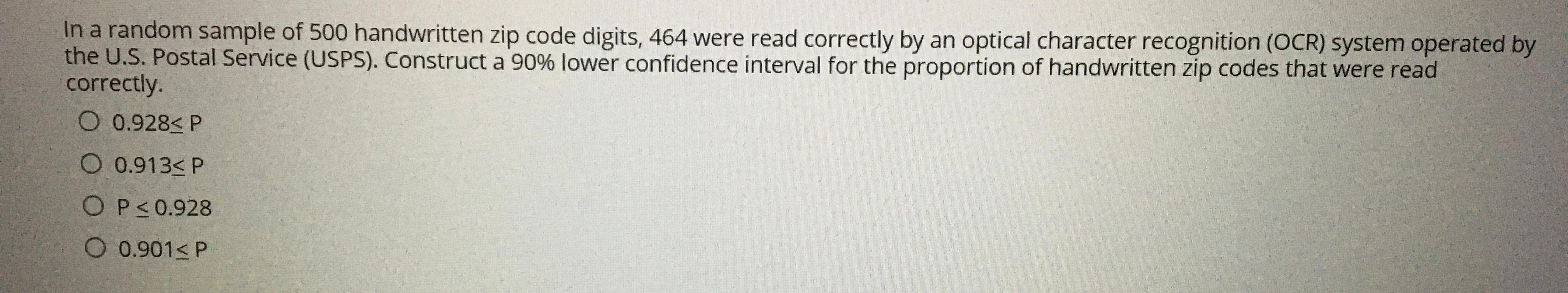 Solved In a random sample of 500 handwritten zip code | Chegg.com