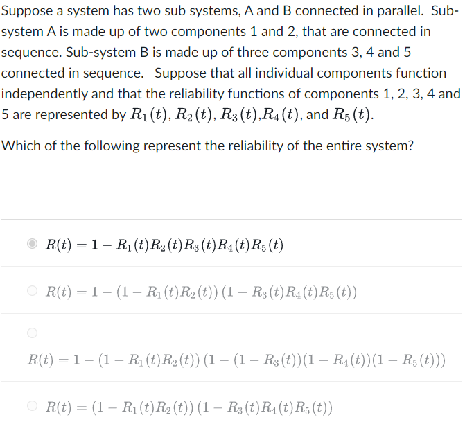 Solved Suppose a system has two sub systems, A and B | Chegg.com