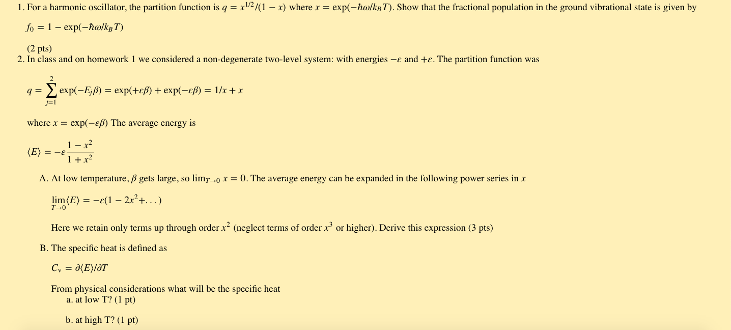 Solved 1. For a harmonic oscillator, the partition function | Chegg.com