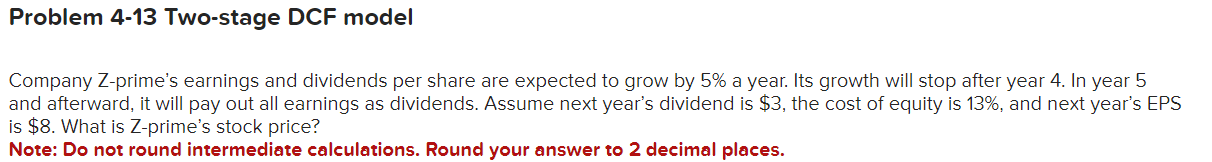 Problem 4-13 ﻿Two-stage DCF modelCompany Z-prime's | Chegg.com
