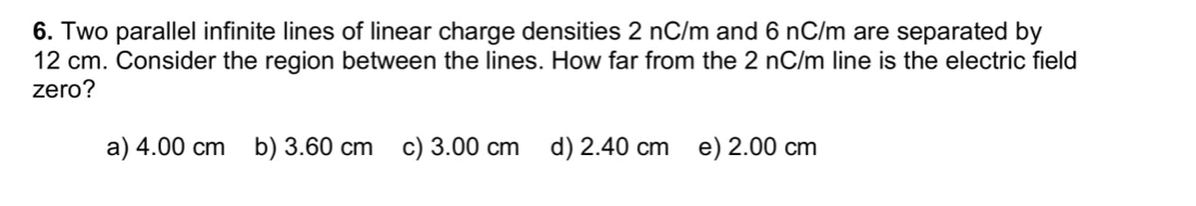 Solved 6. Two parallel infinite lines of linear charge | Chegg.com