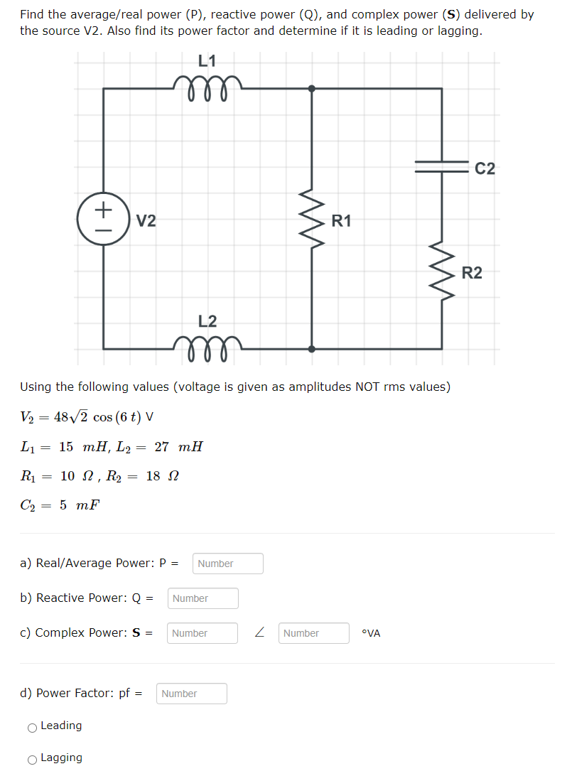 Solved Find the average/real power (P), reactive power (Q), | Chegg.com