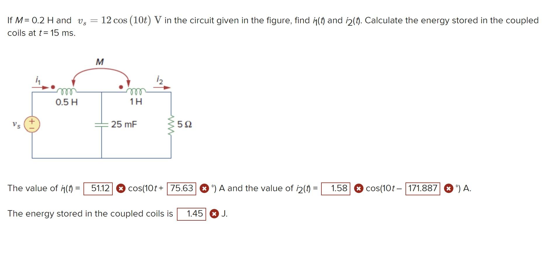 Solved If M=0.2H and vs=12cos(10t)V in the circuit given in | Chegg.com
