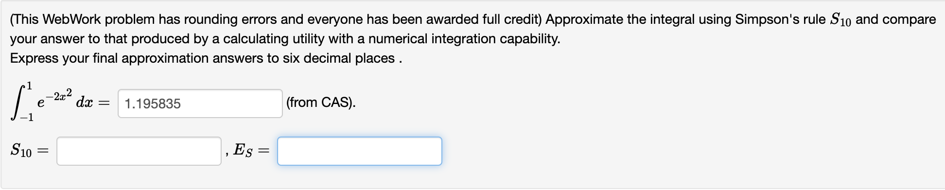 Solved This Webwork Problem Has Rounding Errors And 