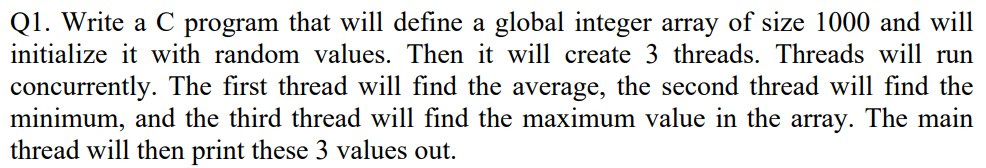 Solved Q1. Write a C program that will define a global | Chegg.com